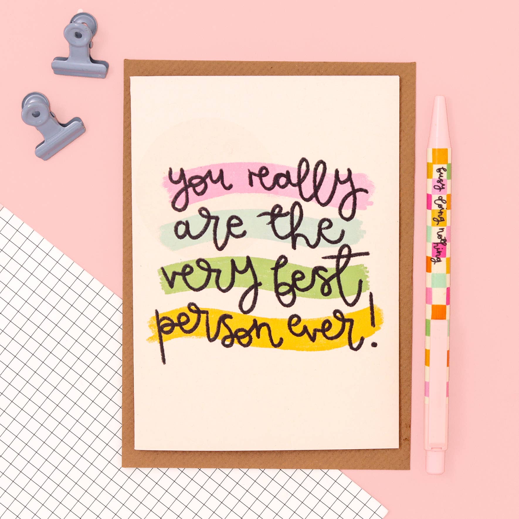 Greeting card - 'you are the very best person ever' – Hauslife